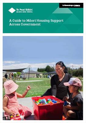 A guide to Māori housing support across Government | Community Housing